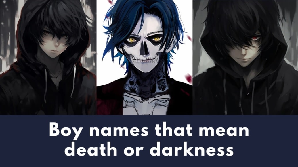 85+ Awesome Names that mean death for boys and girls