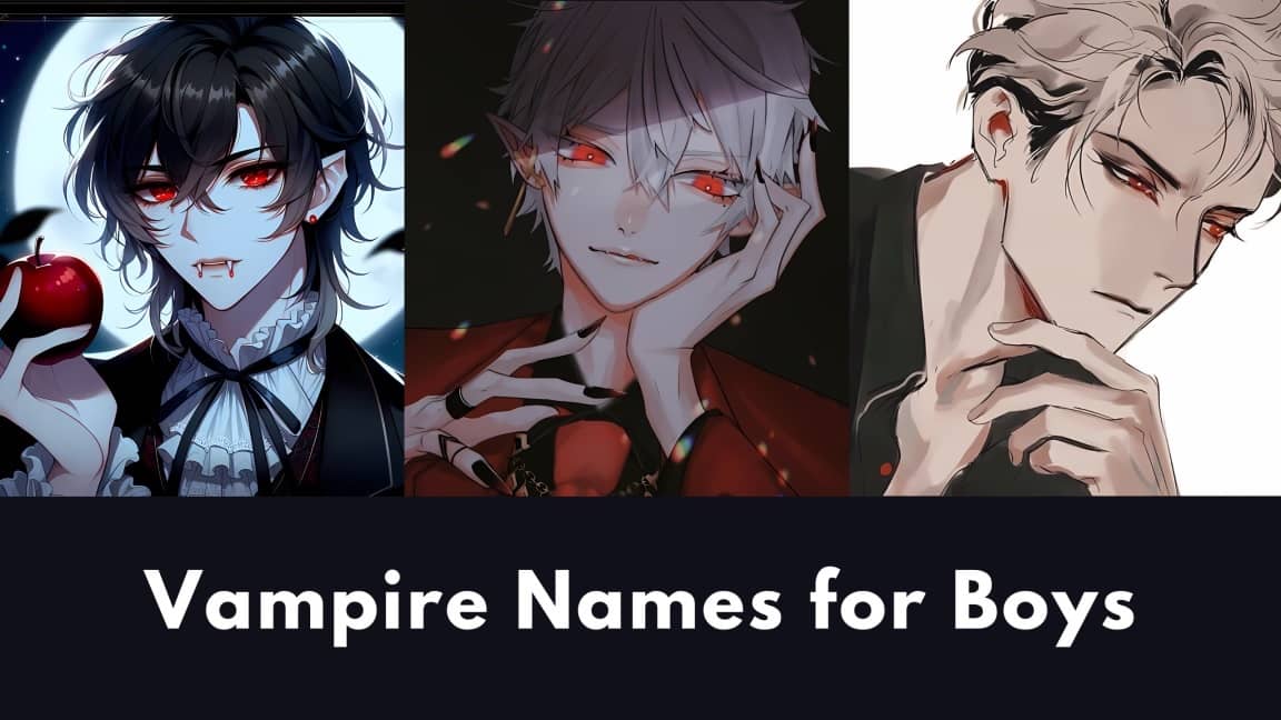 80+ Amazing Vampire Names for Male and Female